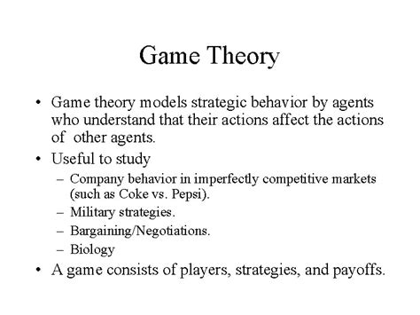 Game Theory Game Theory Models Strategic Behavior By
