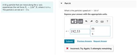 Solved A G Particle That Can Move Along The X Axis Part A Chegg