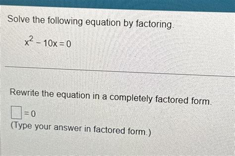 Solved Solve The Following Equation By