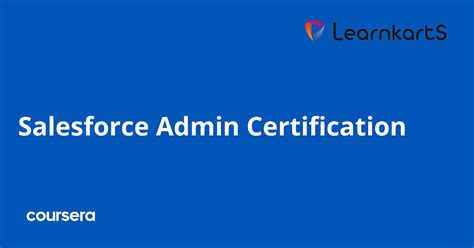 Salesforce Admin Certification Coursera