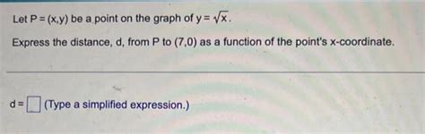 Solved Let P=(x,y) be a point on the graph of y=x2−6. | Chegg.com