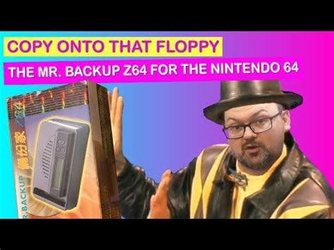 The Mr Backup Z64 For The Nintendo 64 Copy Onto That Floppy R