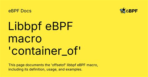 Libbpf Ebpf Macro Containerof Ebpf Docs