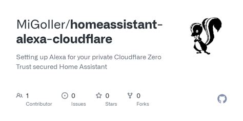 Github Migoller Homeassistant Alexa Cloudflare Setting Up Alexa For Your Private Cloudflare