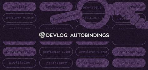 Autogenerating Cwtch Bindings Rcwtchim