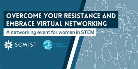 overcome your resistance and embrace virtual networking scwist