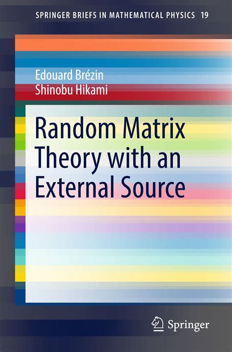 Random Matrix Theory with an External Source eBook by Edouard Brézin EPUB Rakuten Kobo