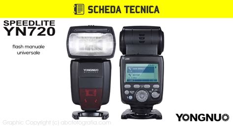Scheda Tecnica Flash Yongnuo YN Li Flash Manuale Wireless Master Slave