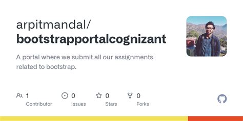 GitHub Arpitmandal Bootstrapportalcognizant A Portal Where We Submit All Our Assignments