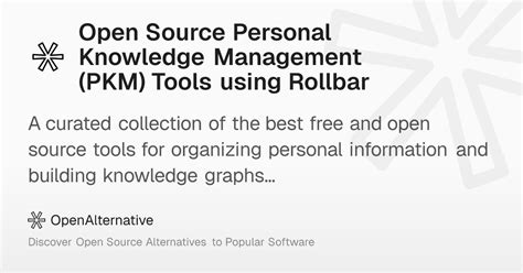 Open Source Personal Knowledge Management Pkm Tools Using Rollbar