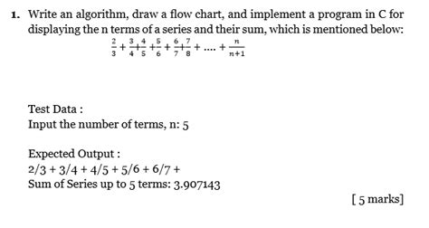 Solved 1 Write An Algorithm Draw A Flow Chart And Chegg Com