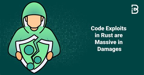 Code Exploits In Rust Are Massive In Damages ImmuneBytes