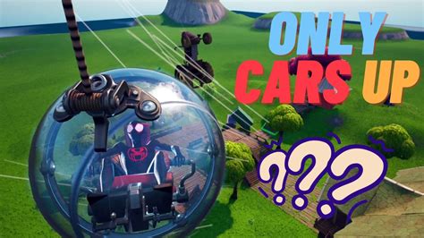 Only Cars Up 5111 8745 7174 By Halfsquirrel7788 Fortnite Creative Map Code Fortnitegg