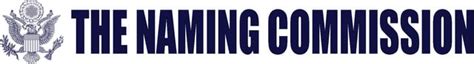 The Naming Commission Is Asking For Our Help In Determining New Names For Various Bases And