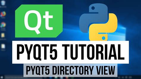 PyQt Tutorial PyQt Directory View YouTube