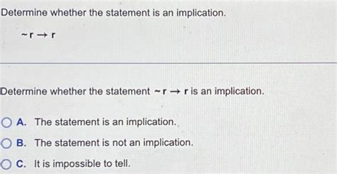Solved Determine Whether The Statement Is An Implication