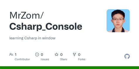 GitHub MrZom Csharp Console Learning Csharp In Window