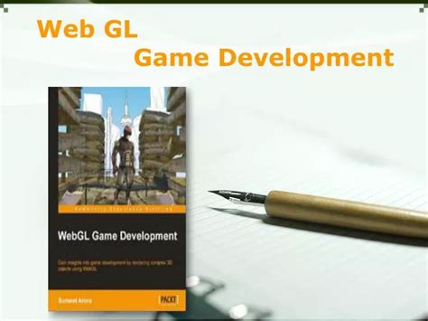 Ppt Webgl Game Development Powerpoint Presentation Free Download Id4406141