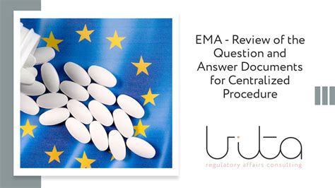 Ema Review Of The Question And Answer Documents For Centralized