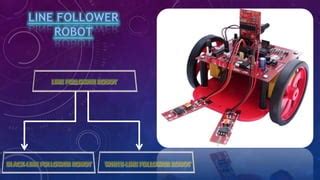 ROBOTICS White And Black Line Follower Robot By Robosapiens In ATmega PPT