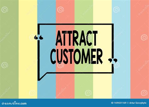 Writing Note Showing Attract Customer Business Photo Showcasing To