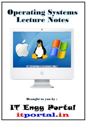 Operating System Lecture Notes I T Engg Portal