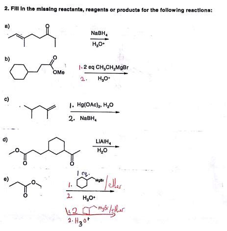 Solved Fill In The Missing Reactants Reagents Or Products Chegg
