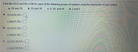 solved find the gcd and the lcm for each of the following