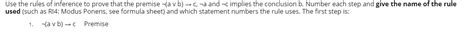 solved use the rules of inference to prove that the premise