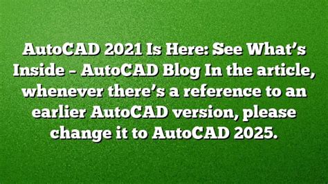 Autocad 2021 Is Here See Whats Inside Autocad Blog In The Article