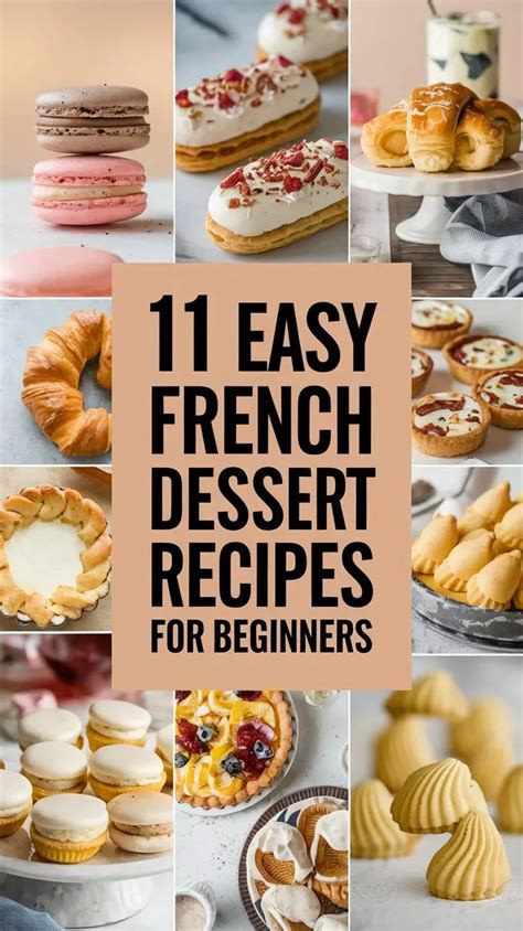 11 Easy French Dessert Recipes For Beginners To Try French Baking