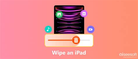 3 Ultimate Ways To Wipe An IPad Clean With Without Passcode