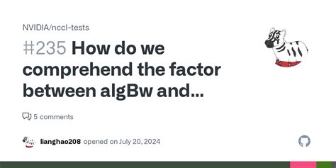 How Do We Comprehend The Factor Between Algbw And Busbw · Issue 235 · Nvidianccl Tests · Github