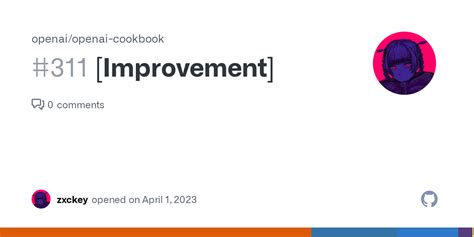 Improvement · Issue 311 · Openaiopenai Cookbook · Github