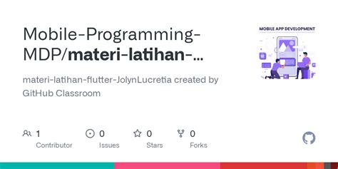 Github Mobile Programming Mdp Materi Latihan Flutter Jolynlucretia Materi Latihan Flutter