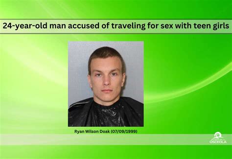 Year Old Man Accused Of Traveling For Sex With Teen Girls In Osceola County Sheriff Says
