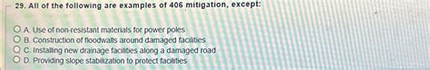 Solved All Of The Following Are Examples Of 406 ﻿mitigation