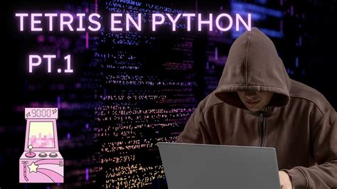 Tetris En Python Pt 1 Youtube