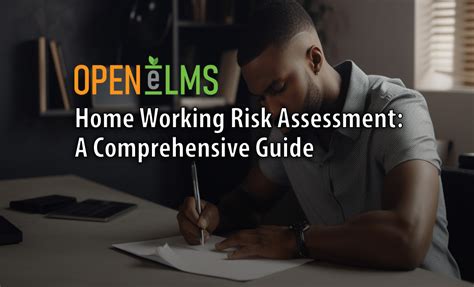 Home Working Risk Assessment A Comprehensive Guide Open Elms