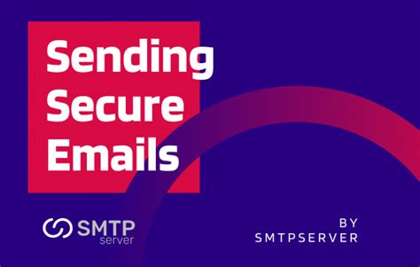 Sending Secure Emails Unlocking The Power Of Smtp Servers Expert