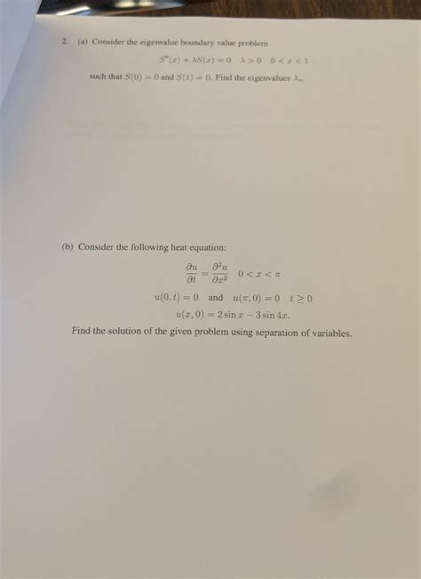 Solved 2 A Consider The Eigenvalue Boundary Value Problem