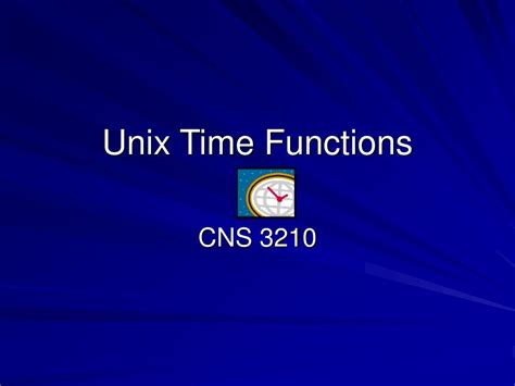 Ppt Unix Time Functions Powerpoint Presentation Free Download Id