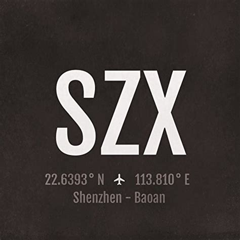 Shenzhen Airport Code Print Szx Aviation Art China