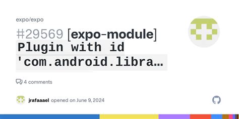 [expo module] `plugin with id com android library not found ` on