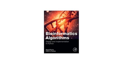 博客來 Bioinformatics Algorithms Design And Implementation In Python
