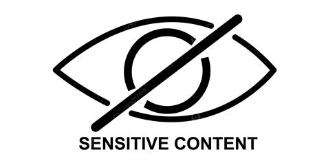 Sensitive Content Vector Sensitive Content Sensitive Care 18 Png