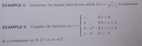 Solved Example 4 Determine The Largest Interval Over Which Hx Xx2 1 Is Continuous Exampl