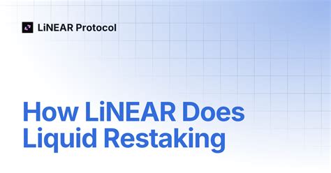 How Linear Does Liquid Restaking Linear Protocol