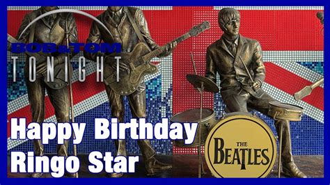 Happy Birthday Ringo Starr Youtube