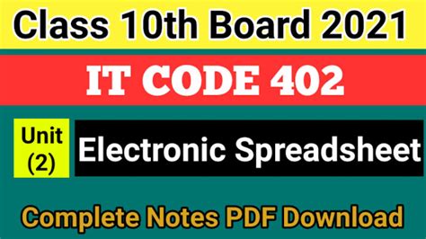 Electronic Spreadsheet Class 10 It Code 402 Notes Pdf